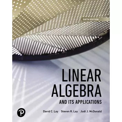 Linear Algebra & Its Applications (RRPHE RENTAL Edition) | Rocky ...